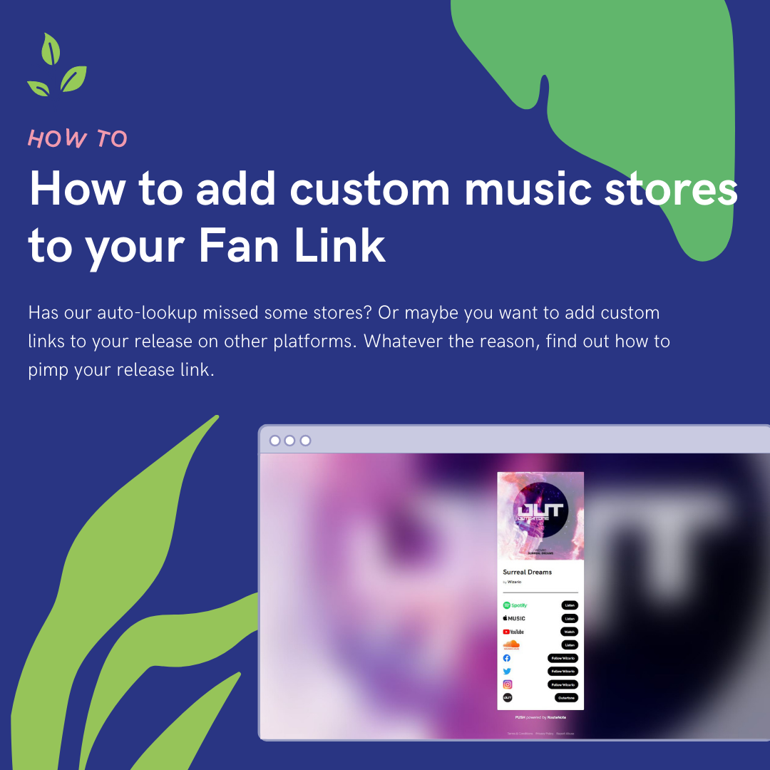 How to add custom music stores to your Fan Link - PUSH.fm