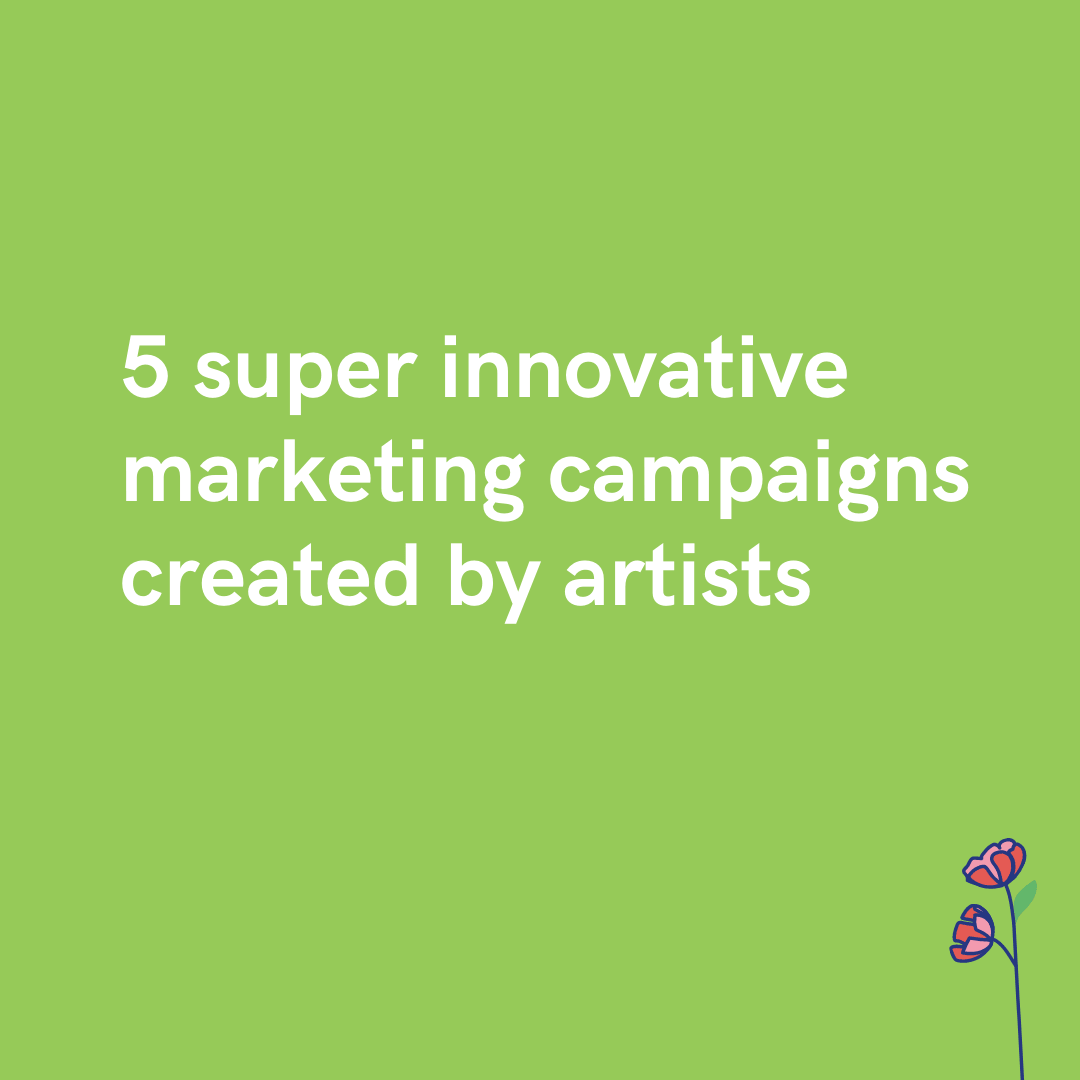5 super innovative marketing campaigns created by artists - PUSH.fm