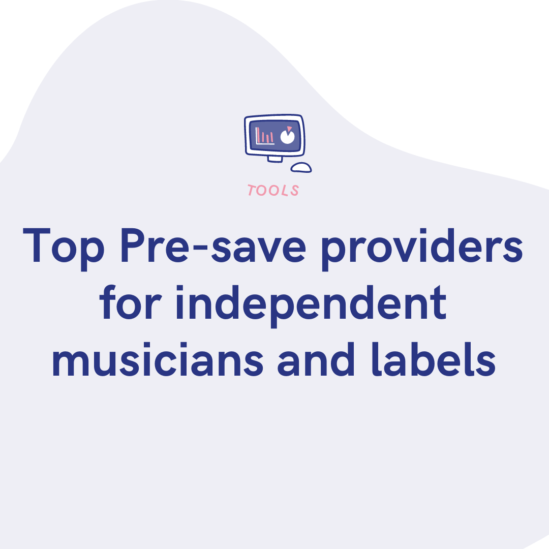 Top Pre-save providers for independent musicians and labels - PUSH.fm