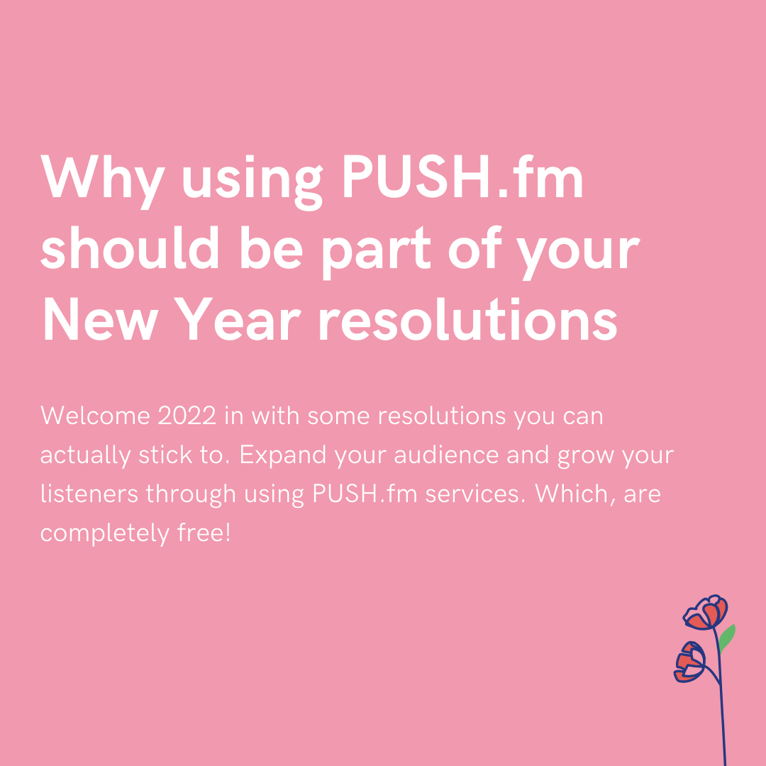Why using PUSH.fm should be part of your New Year resolutions - PUSH.fm