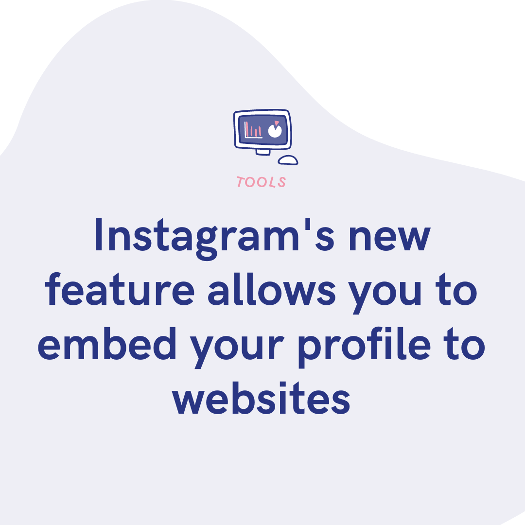 Instagram's new feature allows you to embed your profile to websites ...