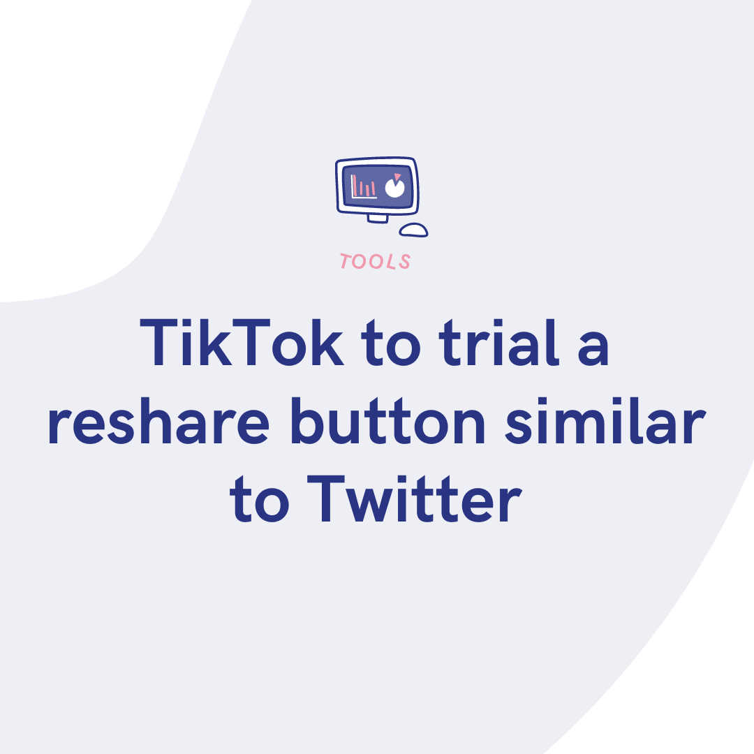 TikTok to trial a reshare button similar to Twitter - PUSH.fm