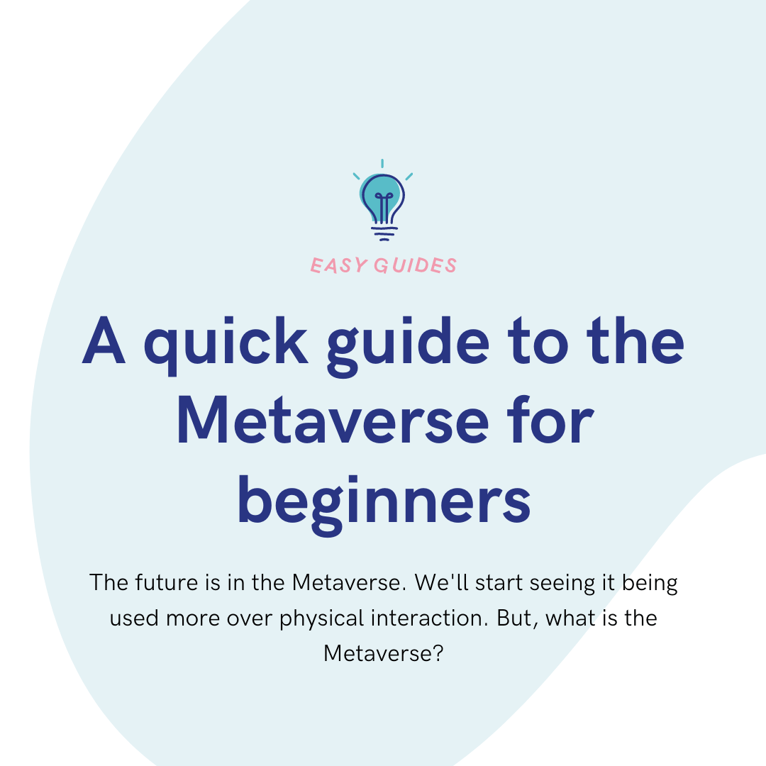 A quick guide to the Metaverse for beginners - PUSH.fm
