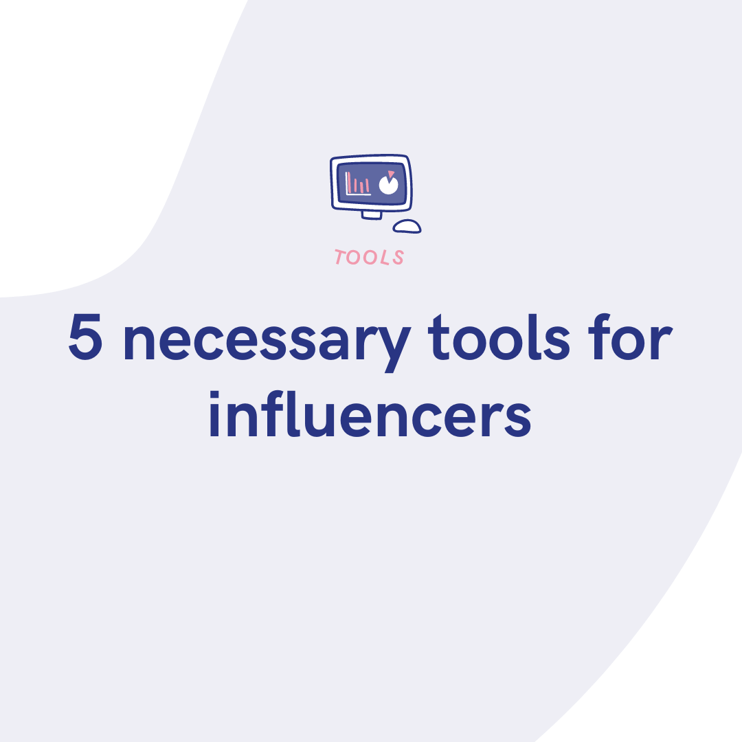 5 necessary tools for influencers - PUSH.fm