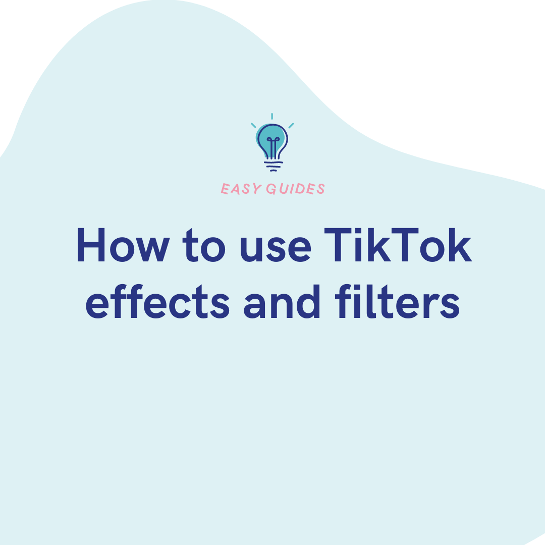How to use TikTok effects and filters - PUSH.fm