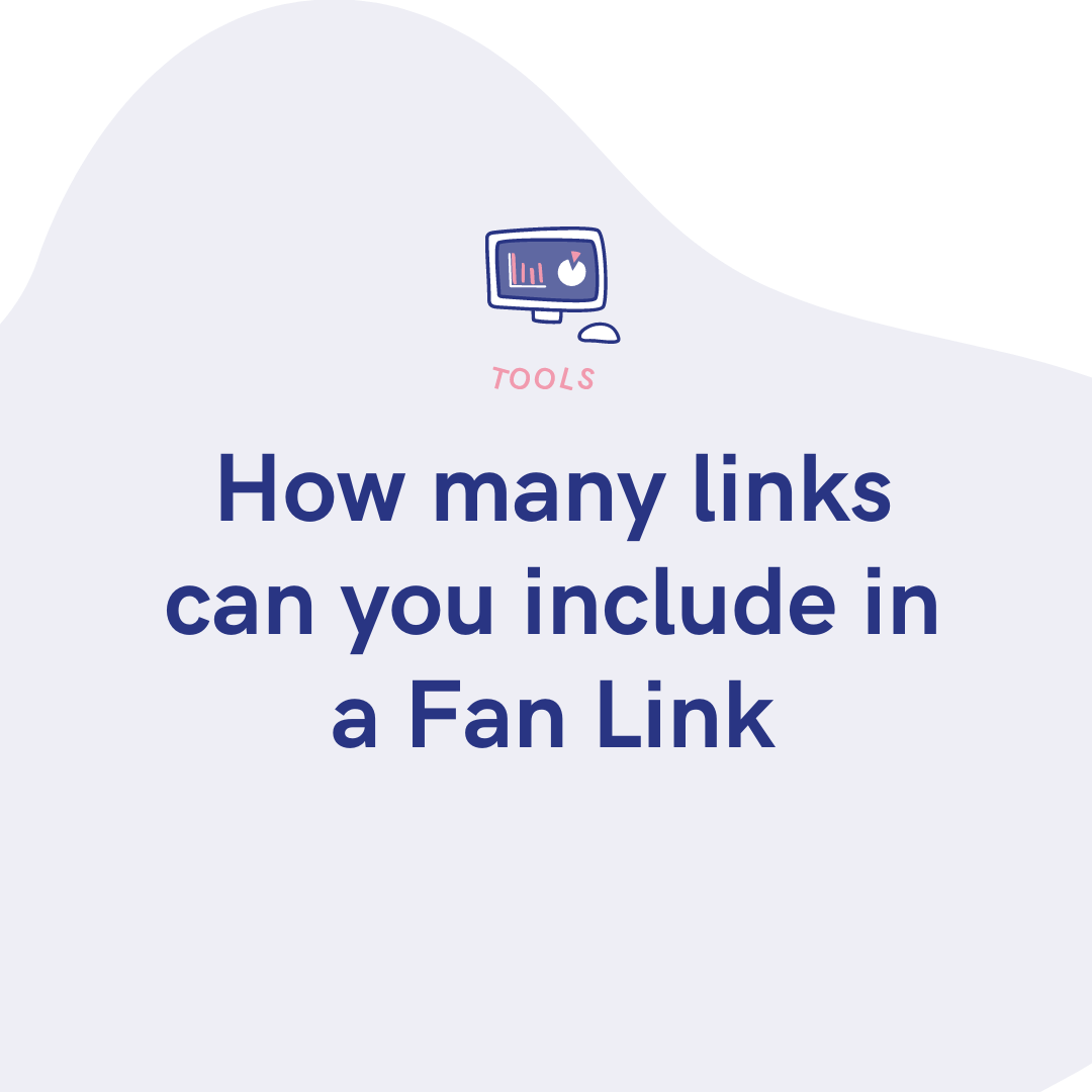 How many links can you include in a Fan Link - PUSH.fm