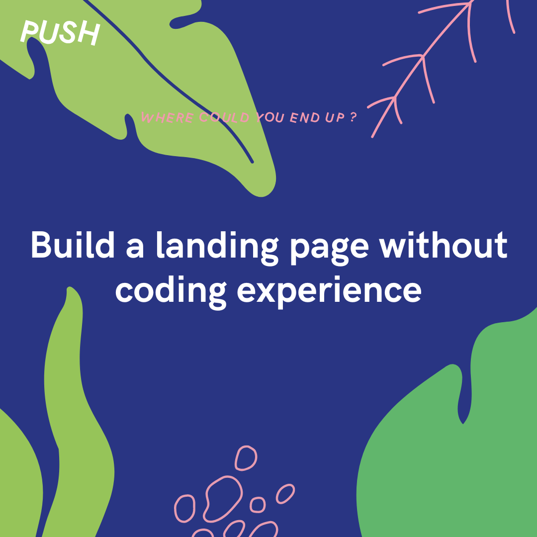 Build a landing page without coding experience - PUSH.fm