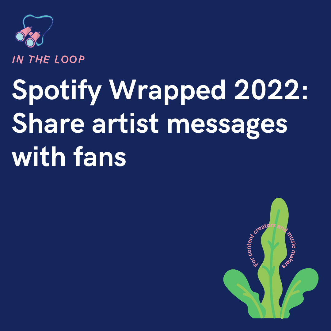 Spotify Wrapped 2022: Share artist messages with fans - PUSH.fm