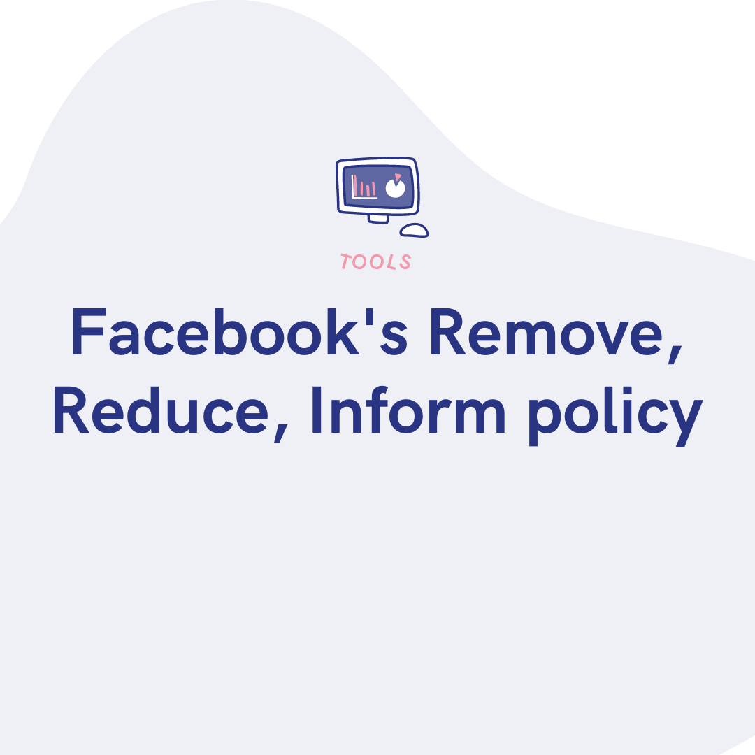 Facebook's Remove, Reduce, Inform policy - PUSH.fm