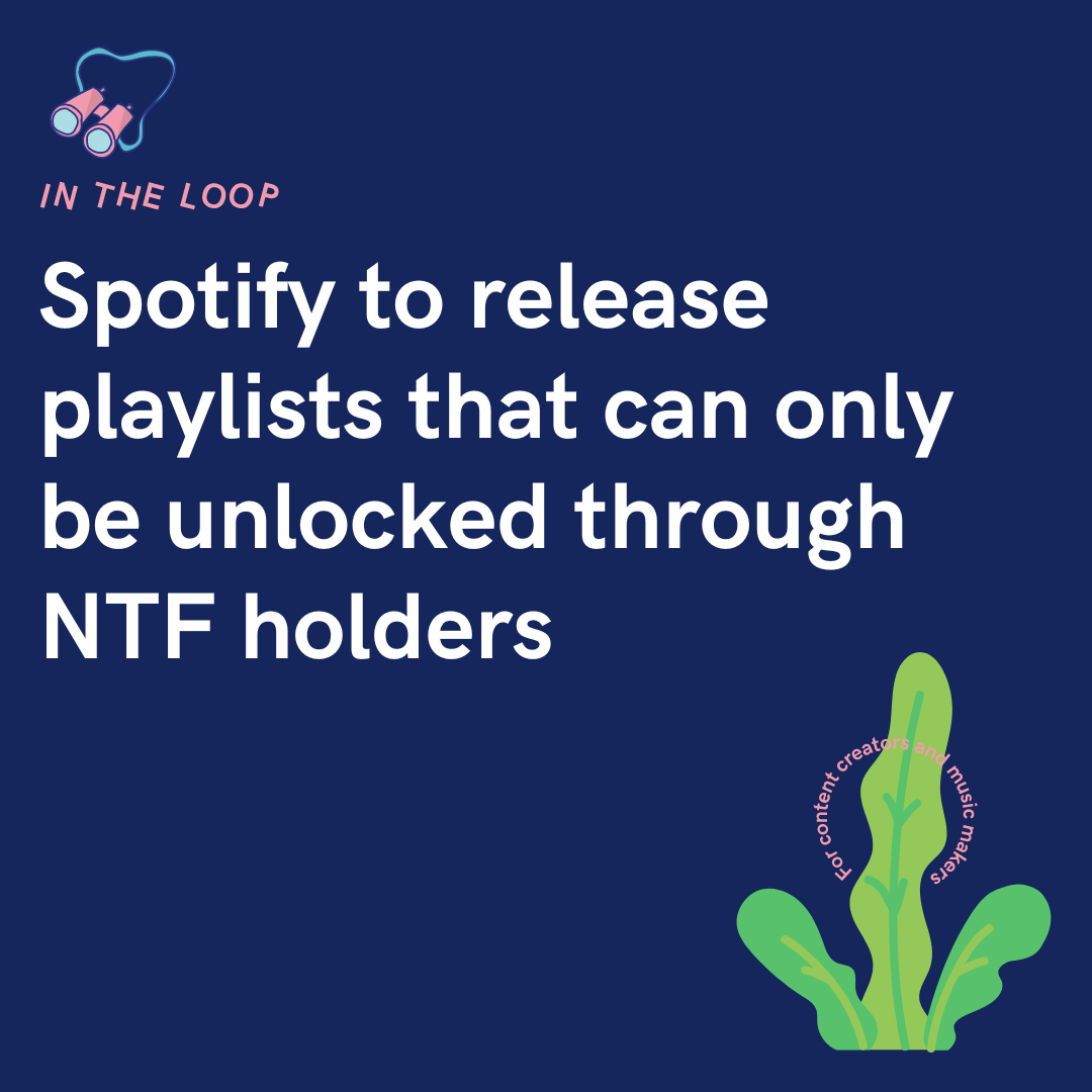 Spotify to release playlists that can only be unlocked through NTF ...