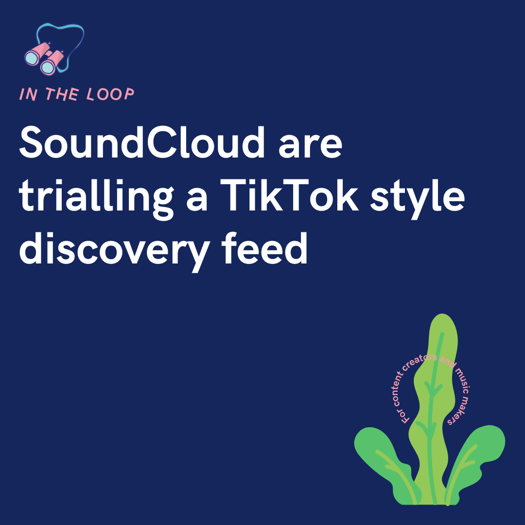 SoundCloud are trialling a TikTok style discovery feed - PUSH.fm