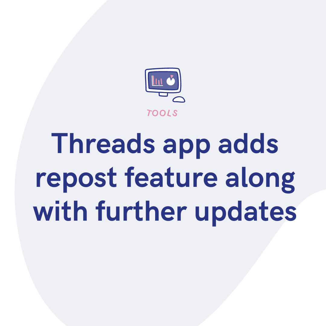 Threads app adds repost feature along with further updates - PUSH.fm