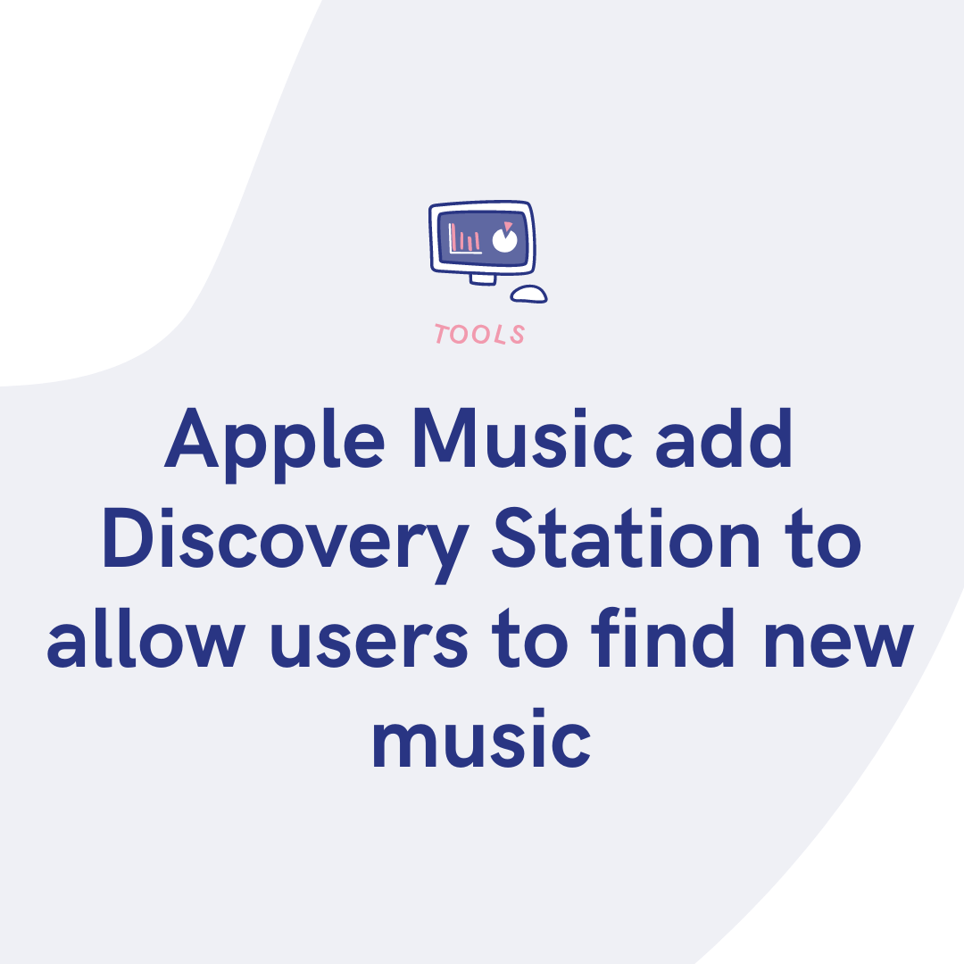 Apple Music add Discovery Station to allow users to find new music ... Apple Music add Discovery Station to allow users to find new music ...