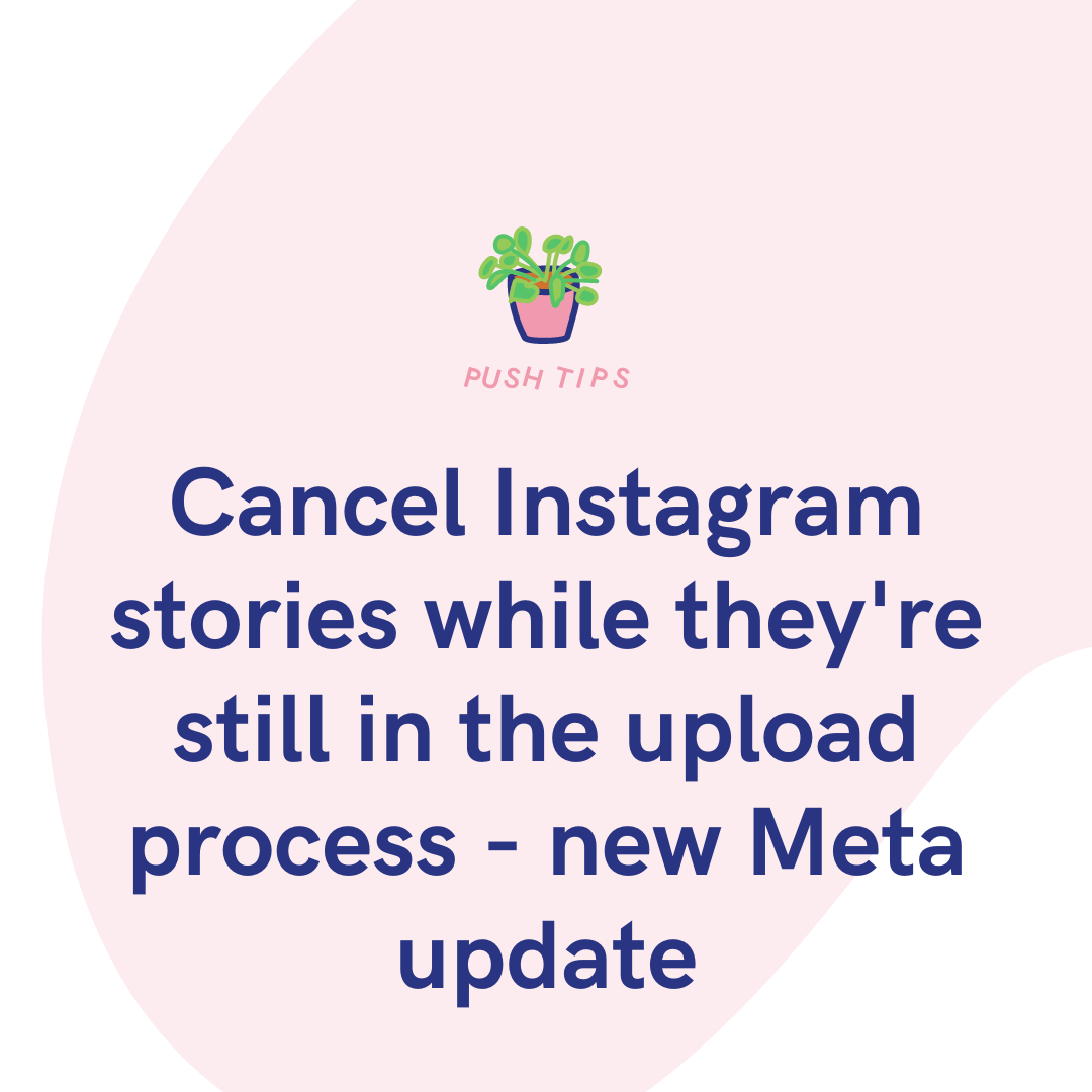 Cancel Instagram stories before they upload