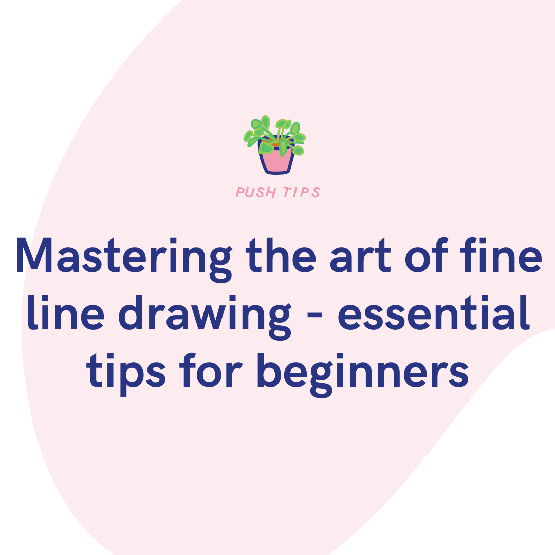 Fine line drawing for beginners
