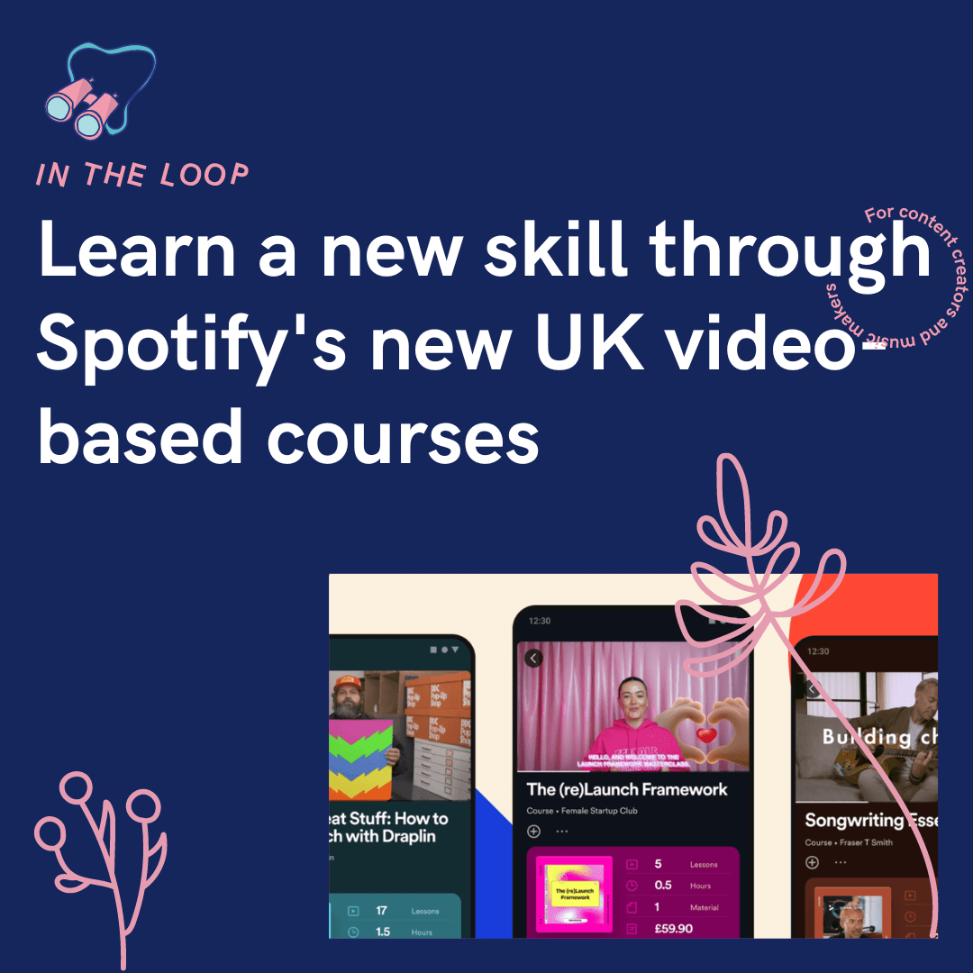 Spotify introduce video courses to learn new skills
