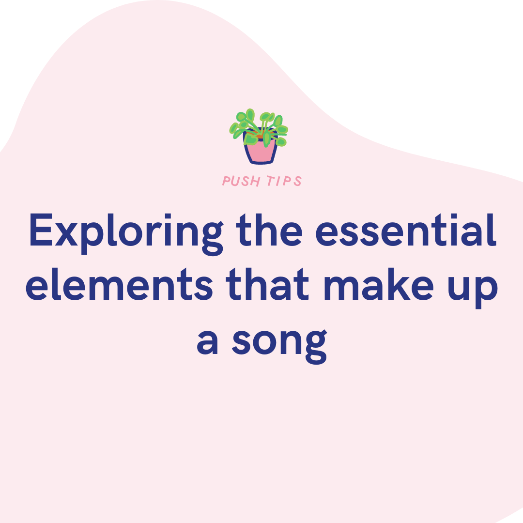 What music elements make up a song? What music elements make up a song?