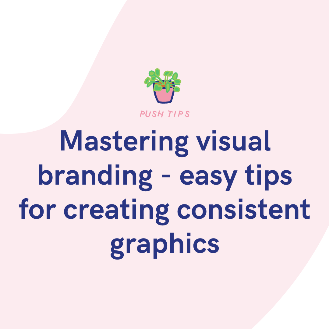 The importance of visual branding for businesses of all size