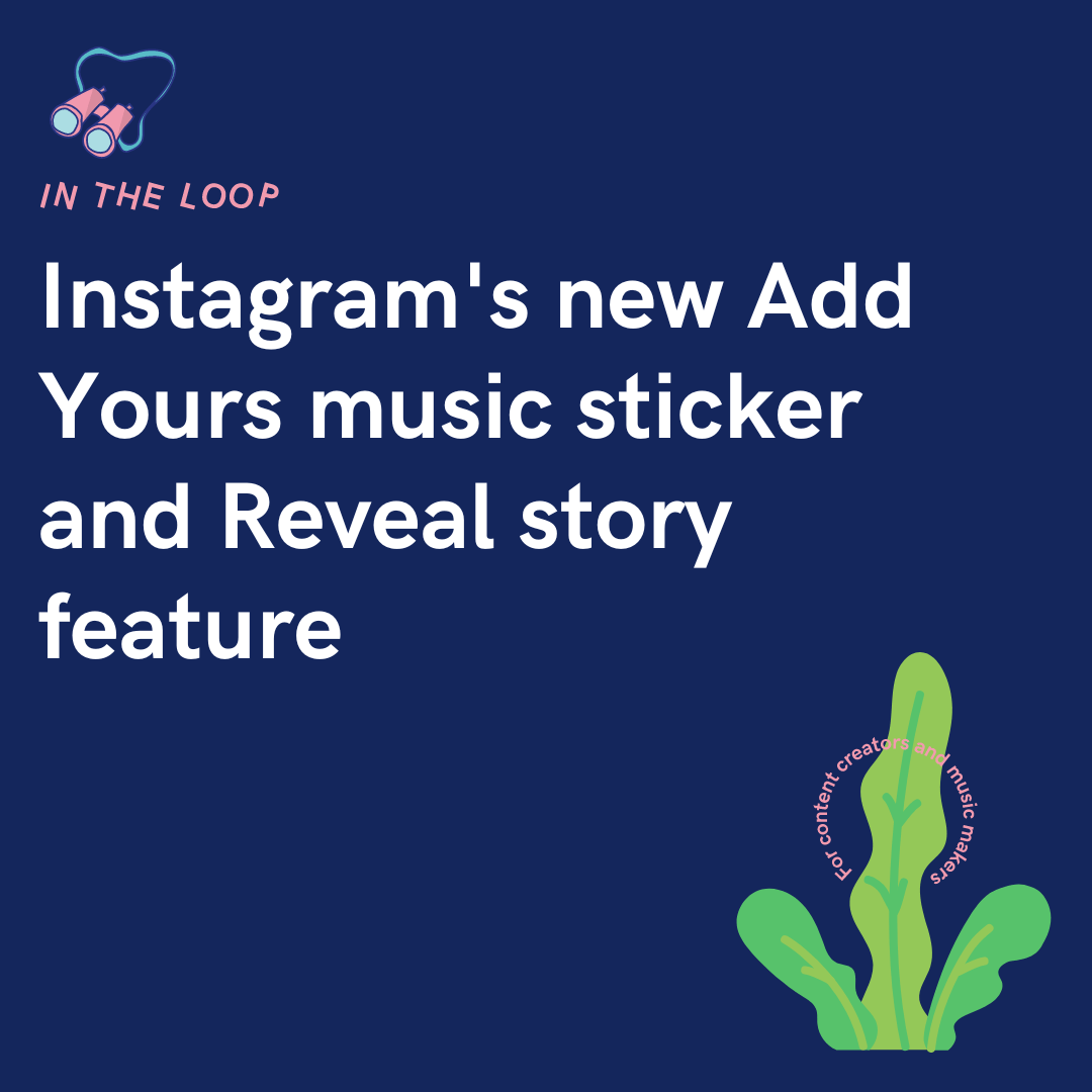 Instagram Add Yours Music, Reveal and Frames stickers