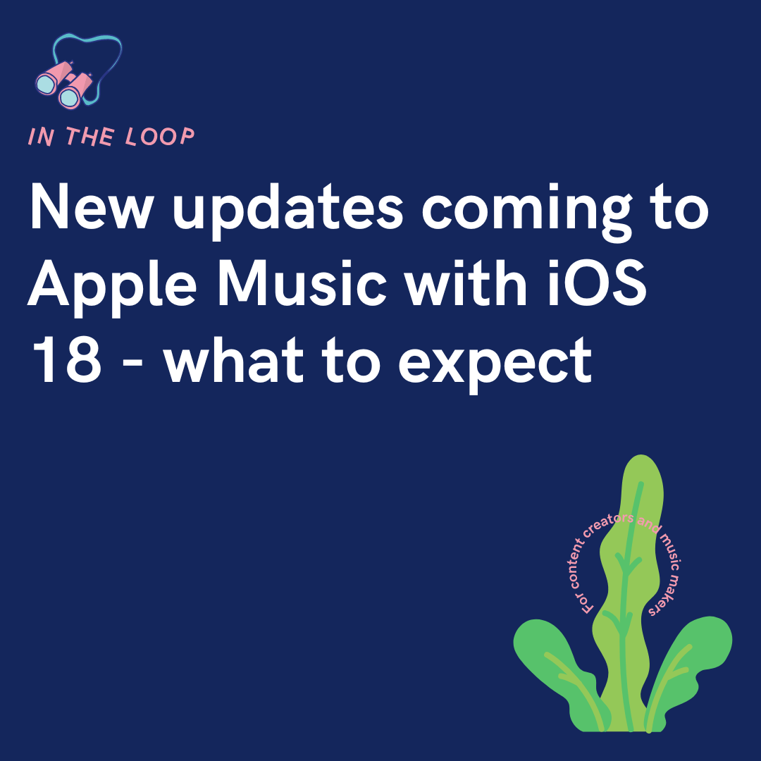 Apple Music iOS 18 updates - what to expect