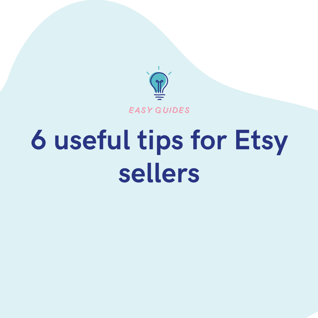 6 useful tips for Etsy sellers - PUSH.fm