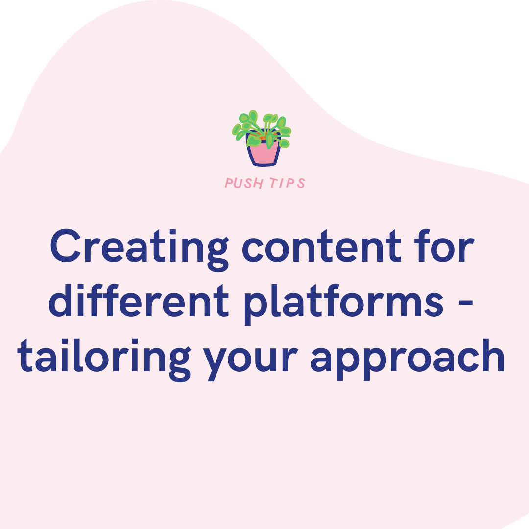 How to create content for specific social media platforms