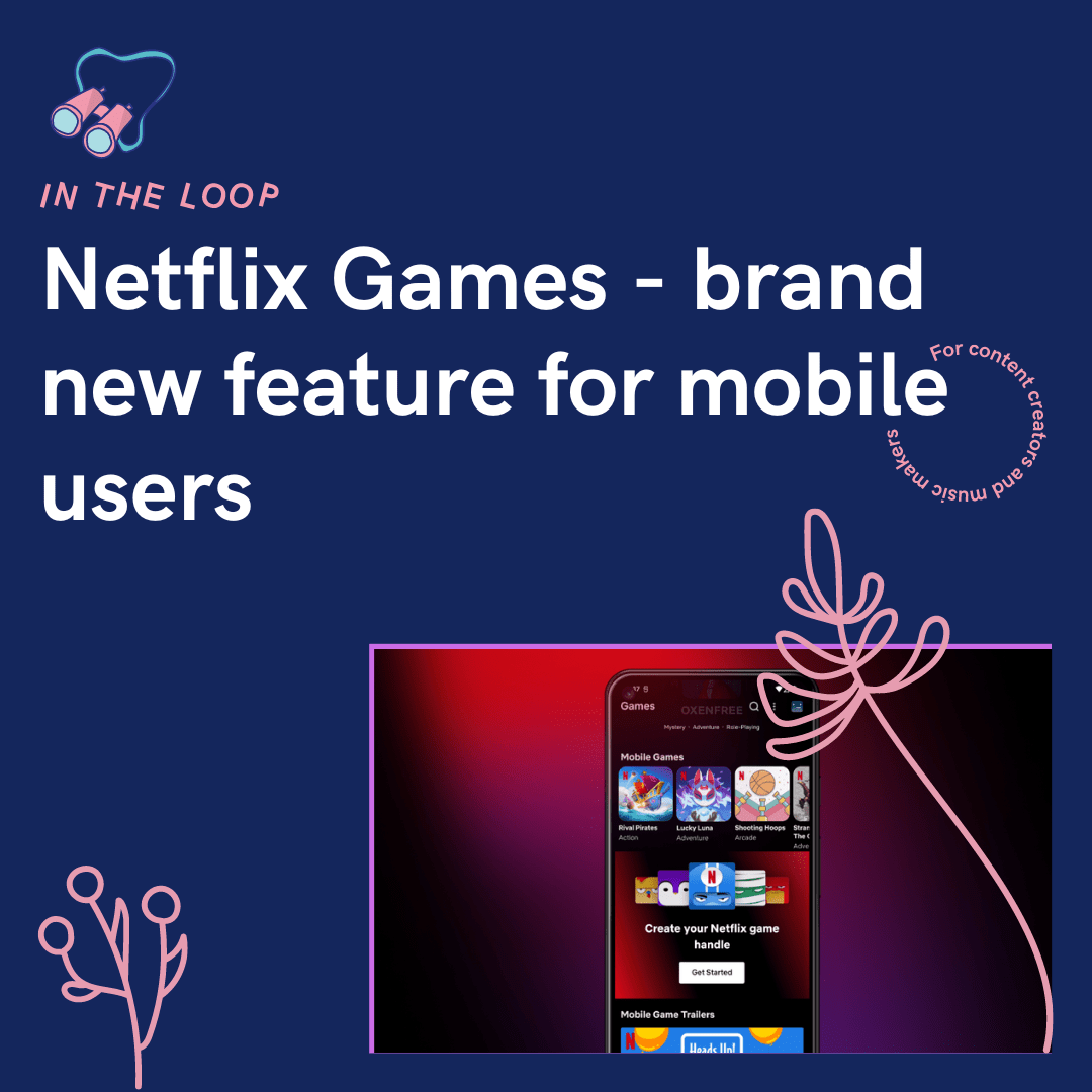 Netflix Games - brand new feature for mobile users - PUSH.fm