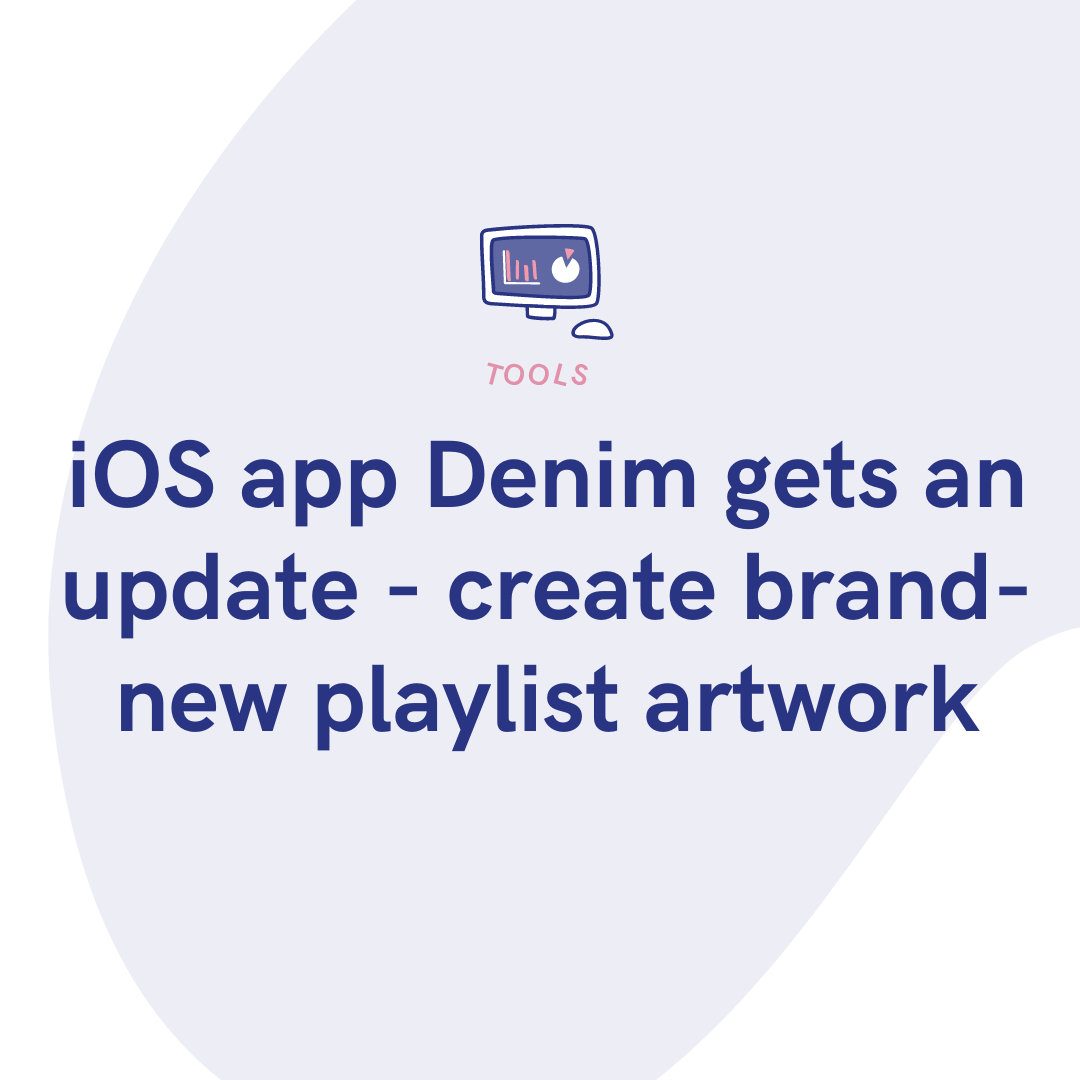 Create playlist artwork through iPhone app, Denim