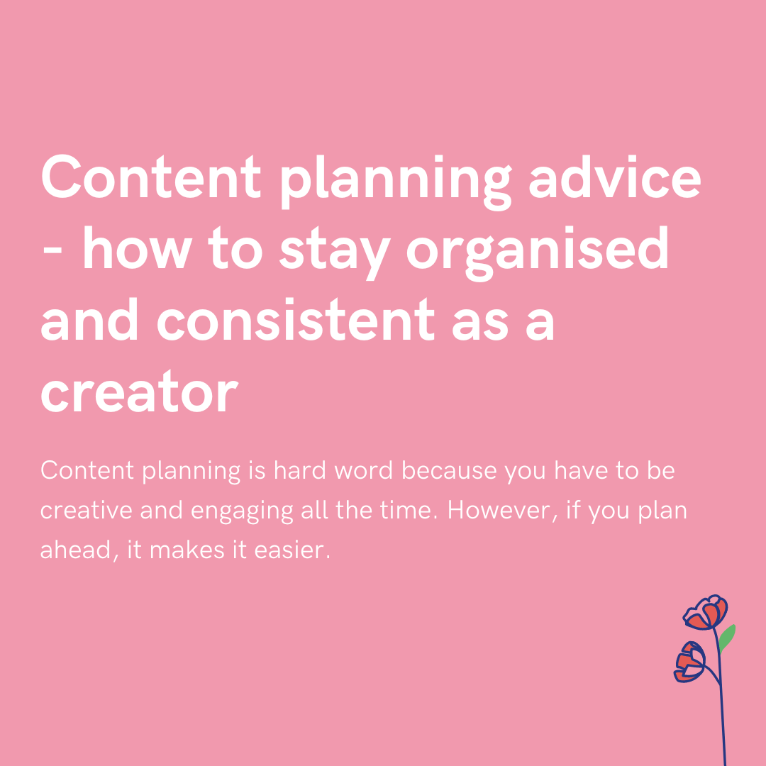 Content planning advice for every creator