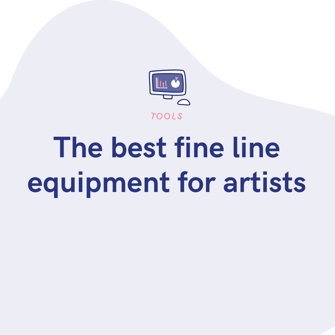 The best fine line equipment for artists - PUSH.fm