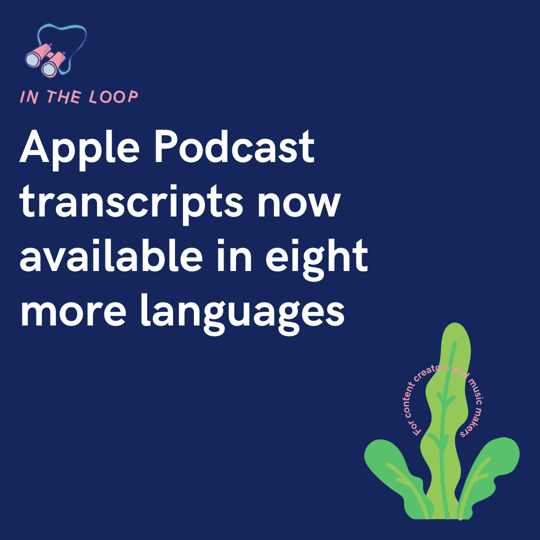 8 new languages added to Apple Podcast transcripts