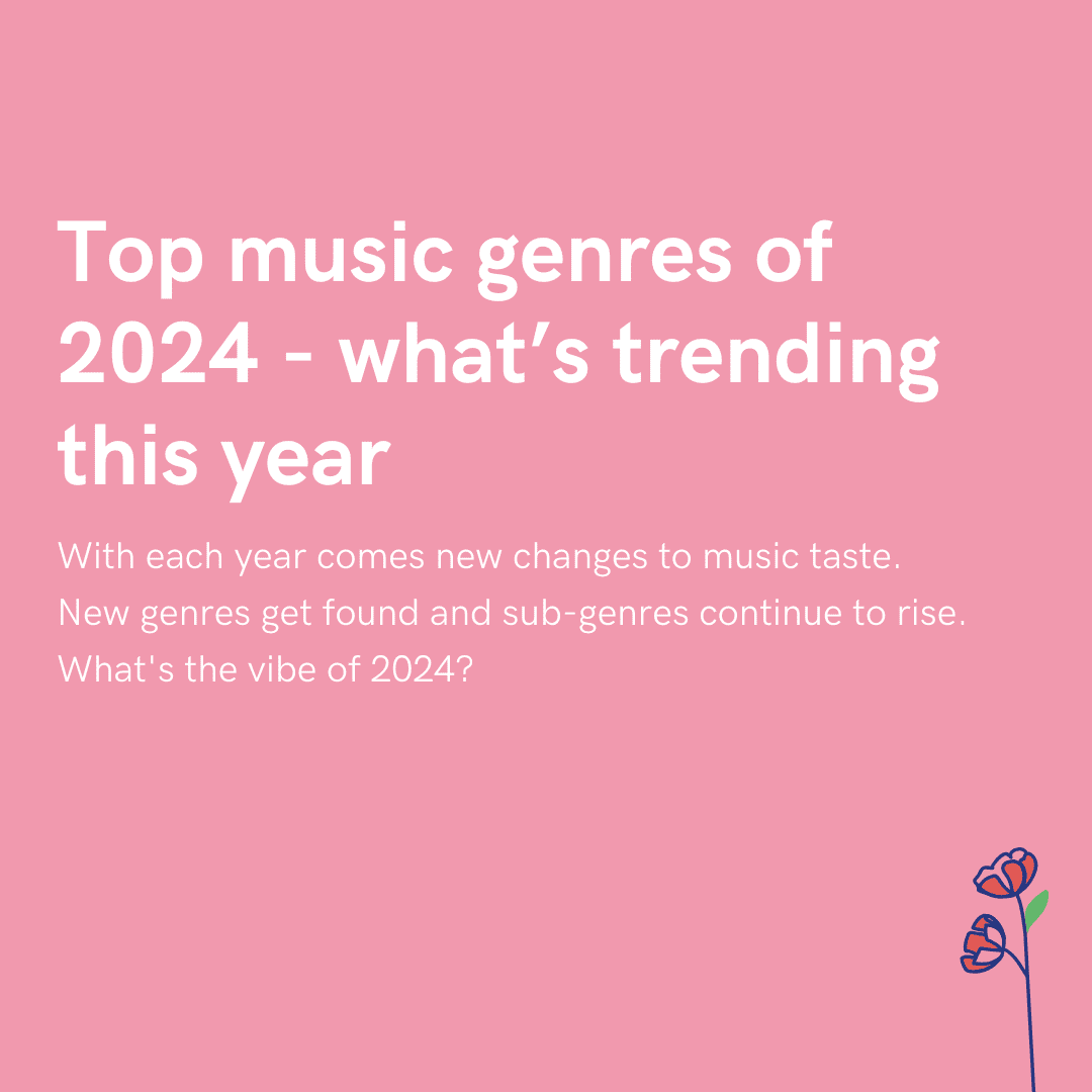 Top music genres of 2024 - what’s trending this year - PUSH.fm