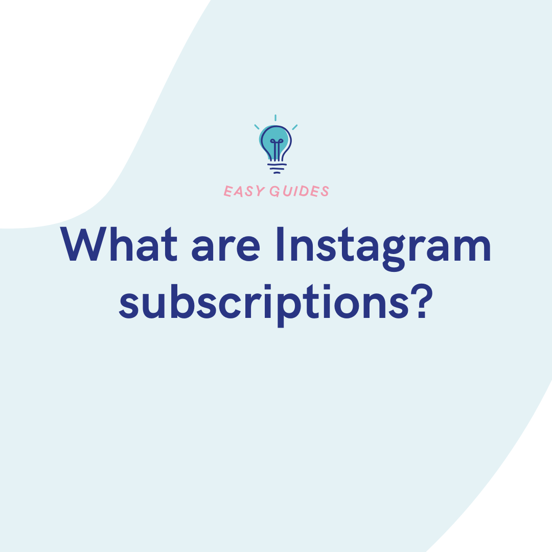 What are Instagram subscriptions? - PUSH.fm