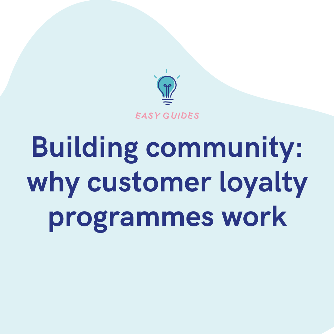 Building community: why customer loyalty programmes work - PUSH.fm