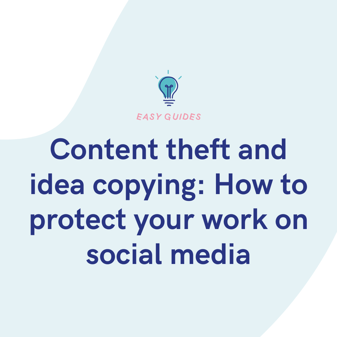 Content theft and idea copying: How to protect your work on social media - PUSH.fm
