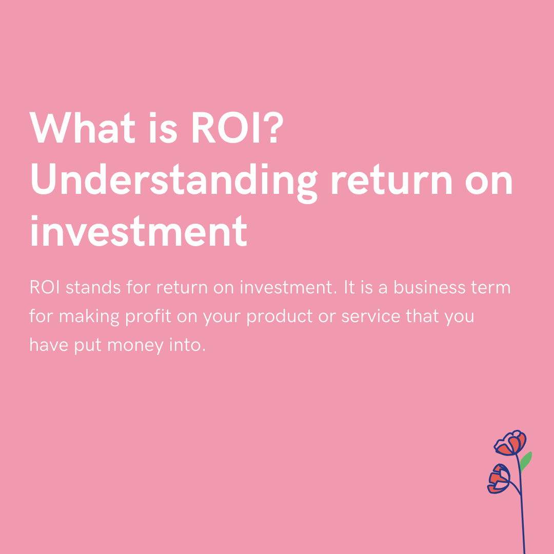 What is ROI? Understanding return on investment - PUSH.fm