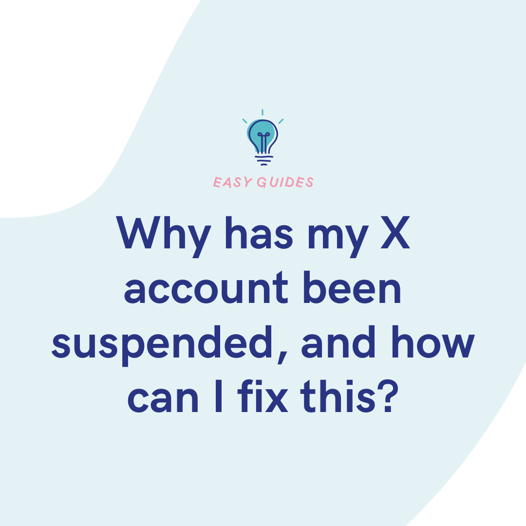 Why has my X account been suspended, and how can I fix this? - PUSH.fm