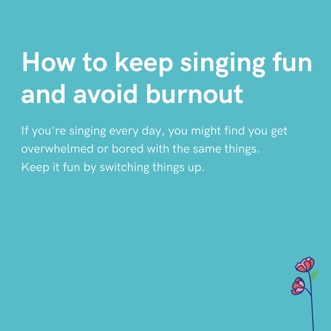 How to keep singing fun and avoid burnout - PUSH.fm