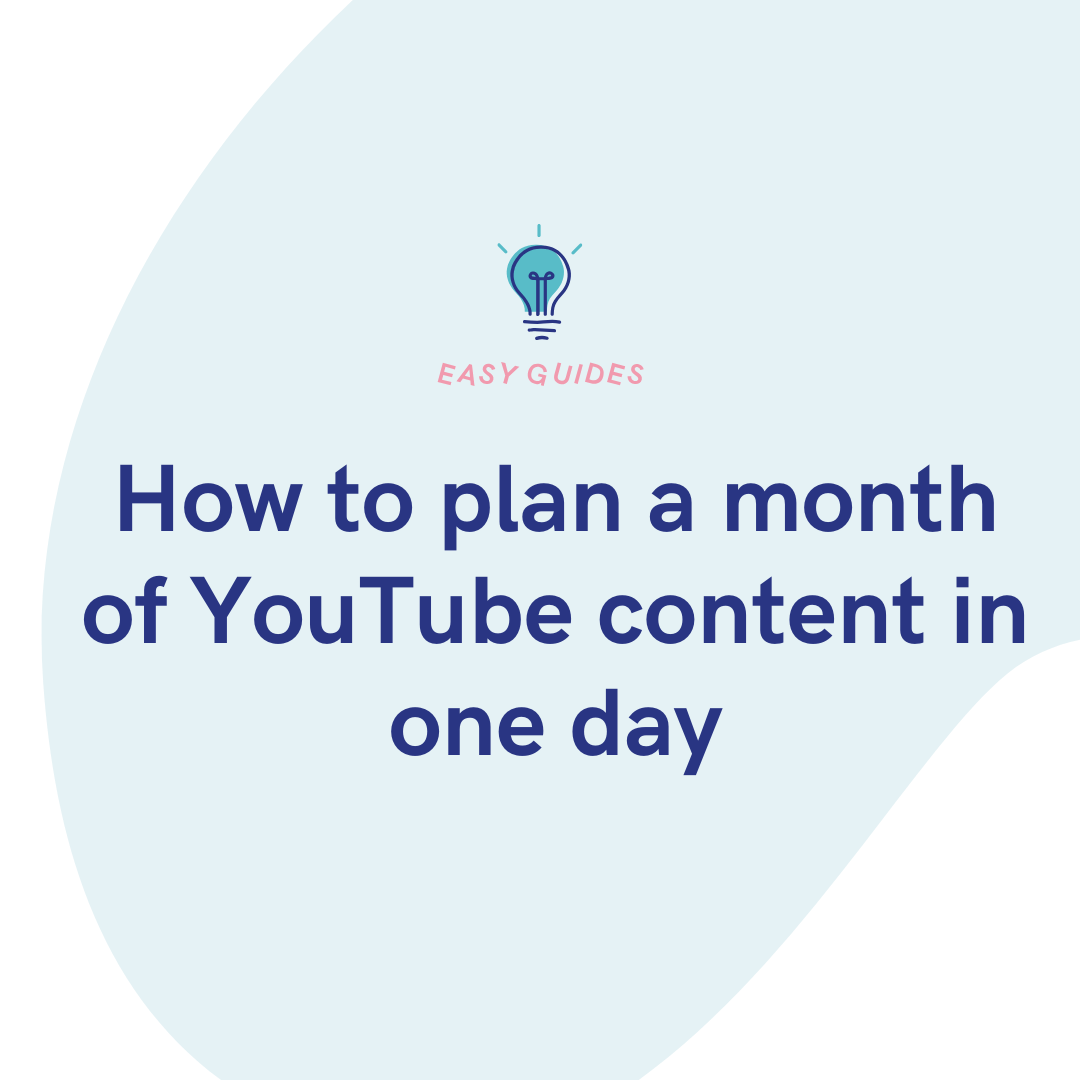 How to plan a month of YouTube content in one day - PUSH.fm