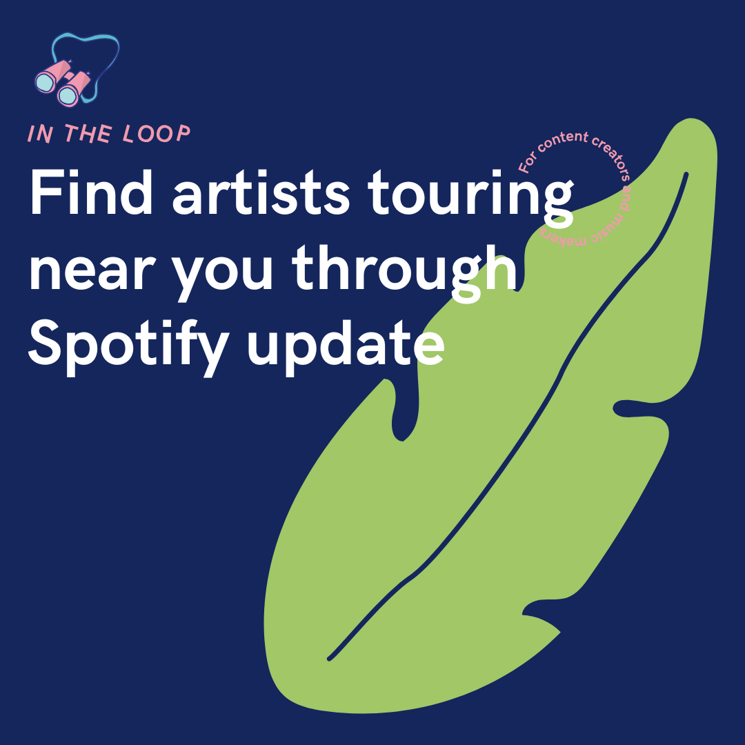 Find artists touring near you through Spotify update - PUSH.fm