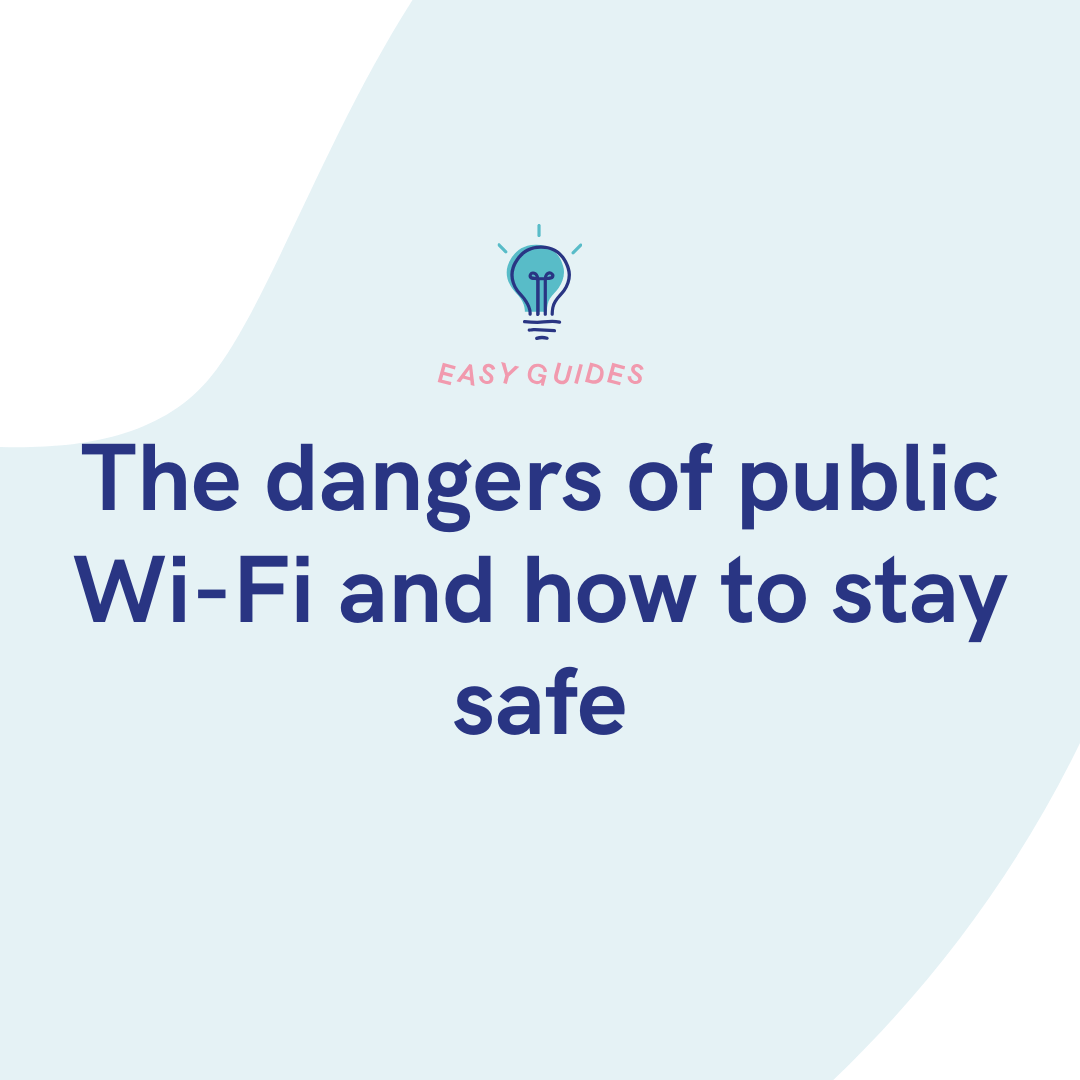 The dangers of public Wi-Fi and how to stay safe - PUSH.fm