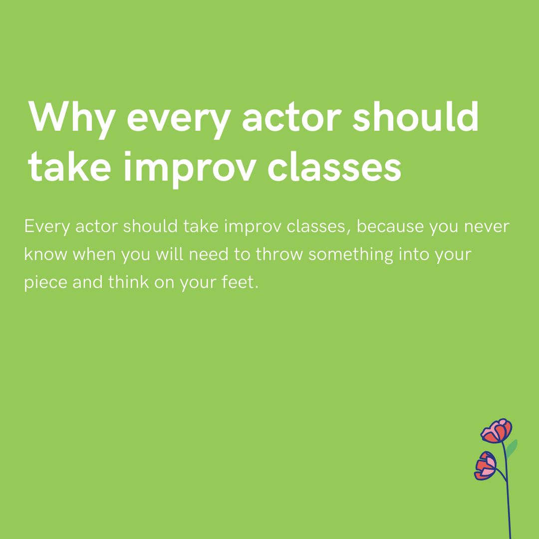 Why every actor should take improv classes - PUSH.fm