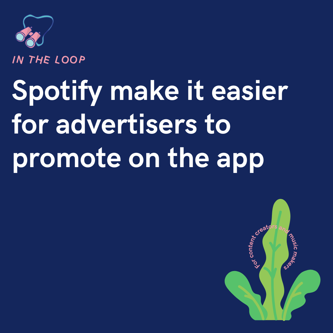 Spotify make it easier for advertisers to promote on the app - PUSH.fm