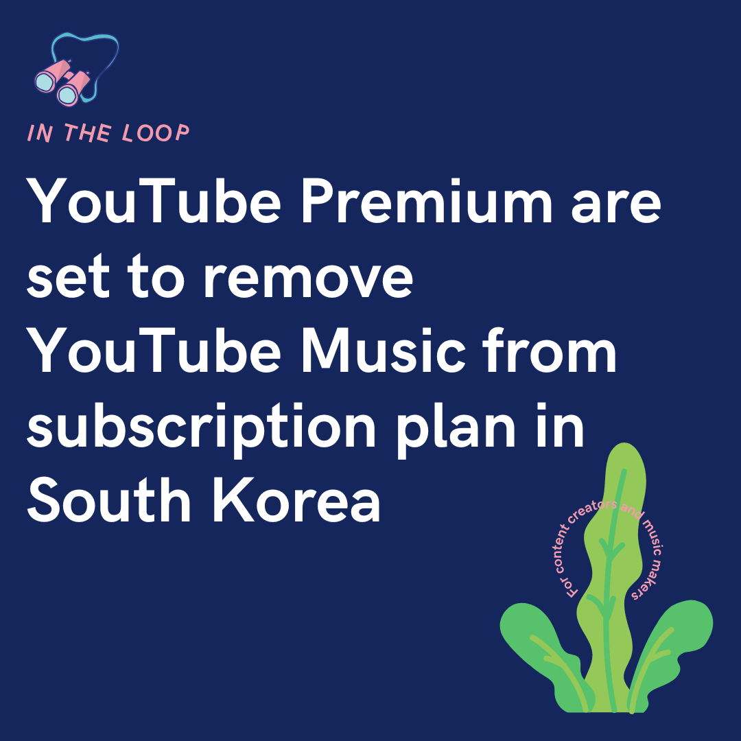YouTube Premium are set to remove YouTube Music from subscription plan in South Korea - PUSH.fm