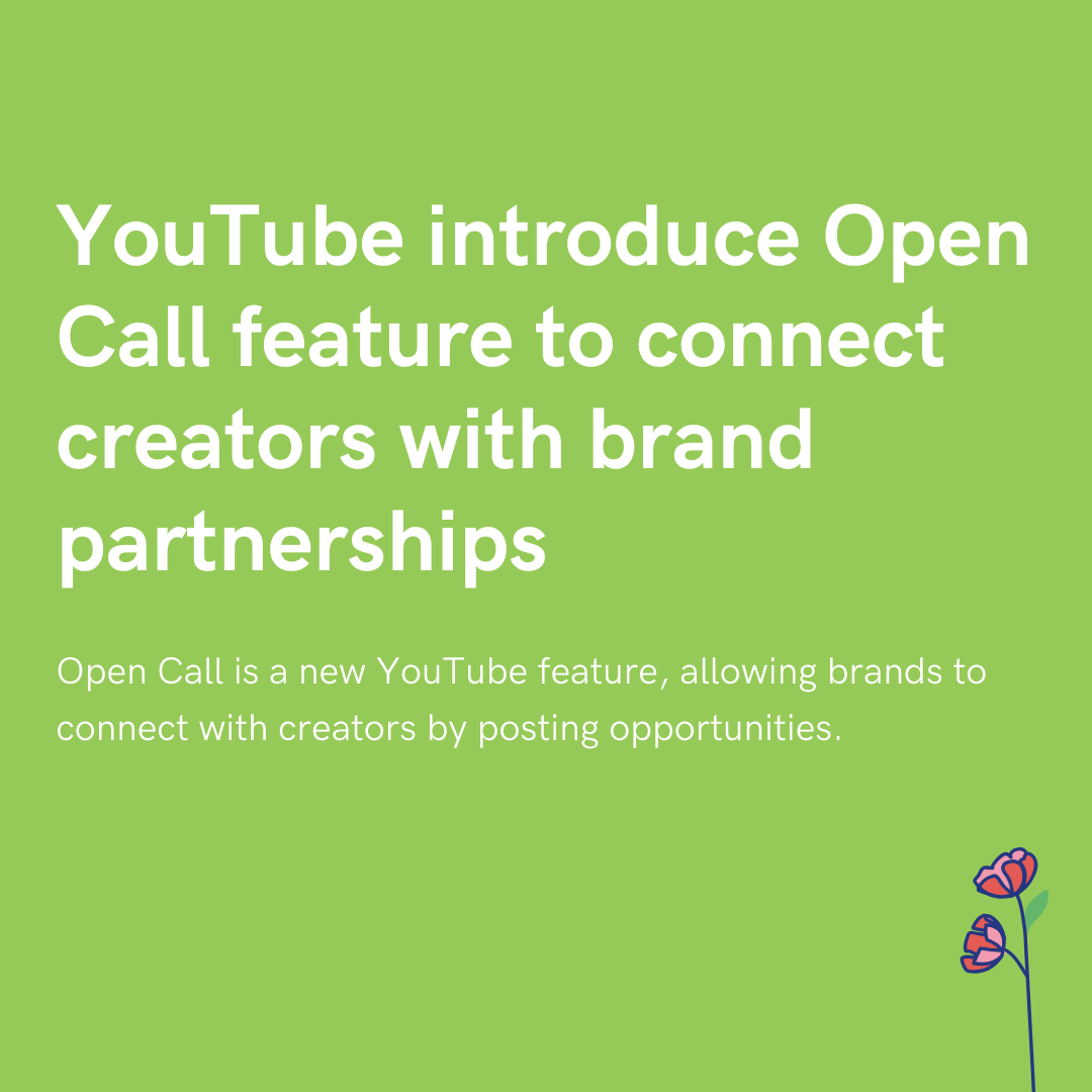 YouTube introduce Open Call feature to connect creators with brand ...