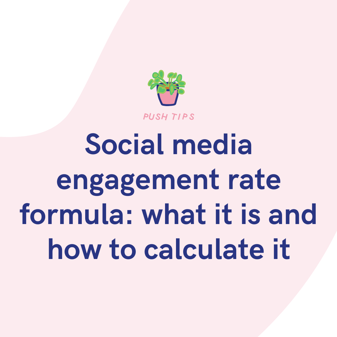 Social media engagement rate formula: what it is and how to calculate it - PUSH.fm
