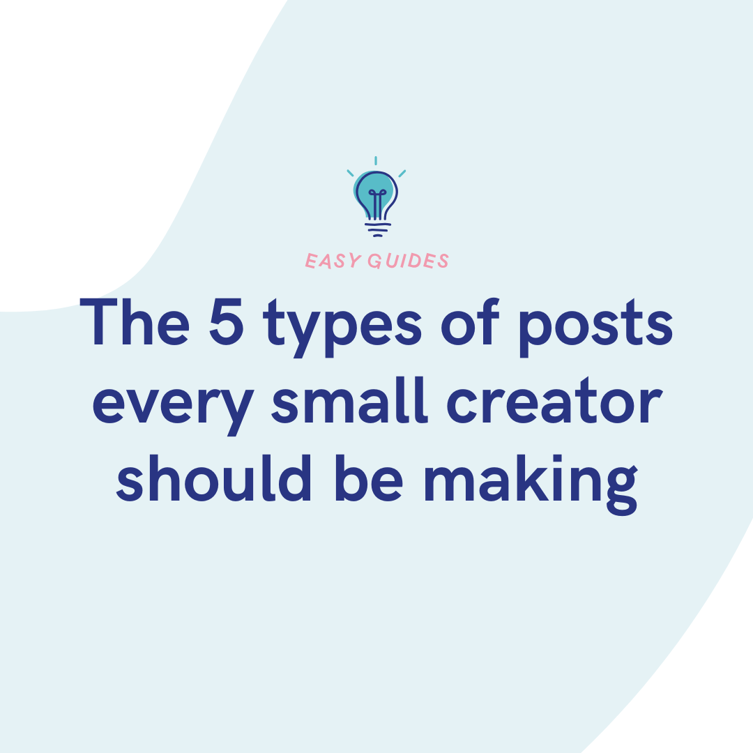 The 5 types of posts every small creator should be making - PUSH.fm