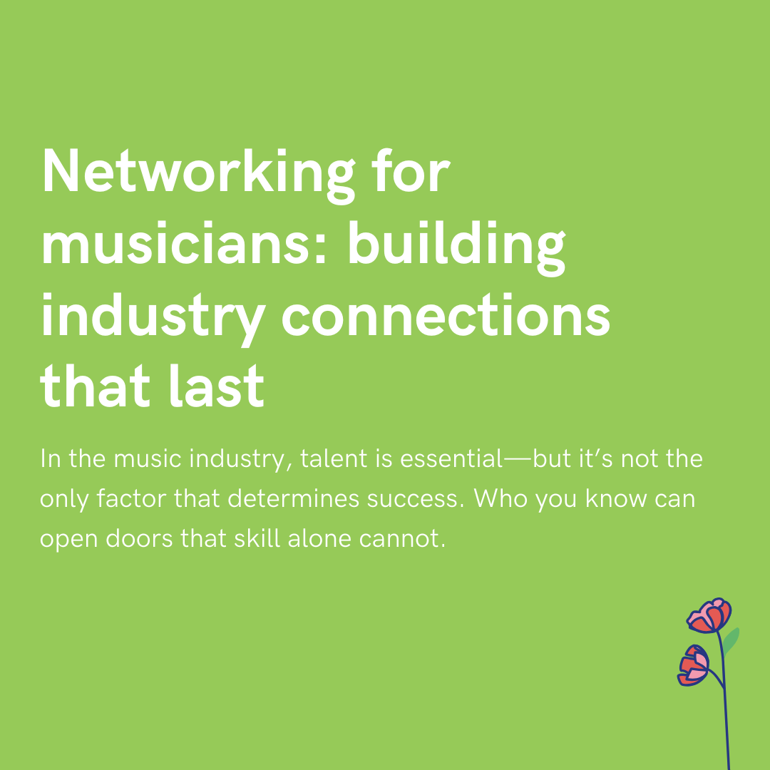 Networking for musicians: building industry connections that last - PUSH.fm
