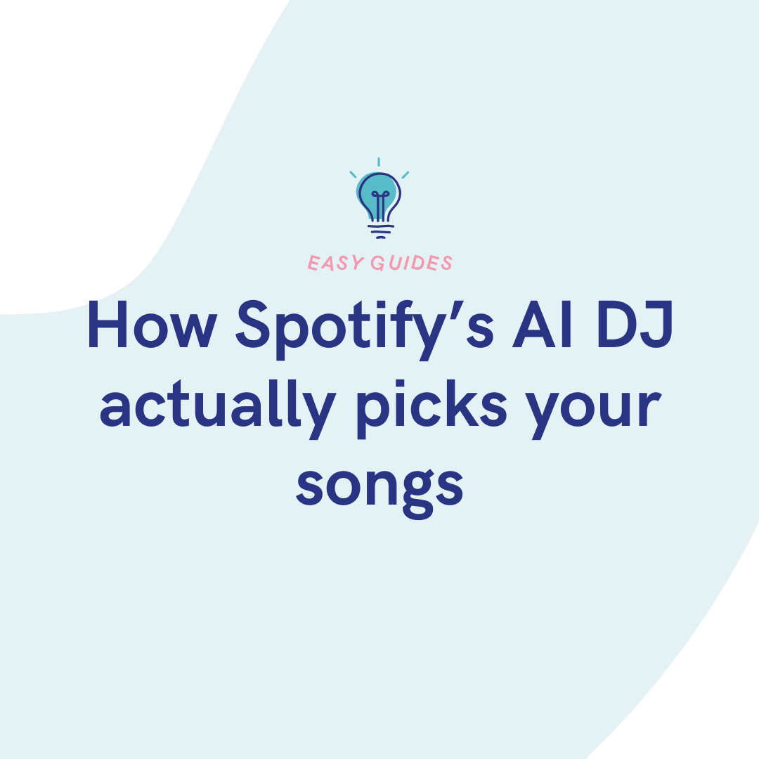 How Spotify’s AI DJ actually picks your songs - PUSH.fm