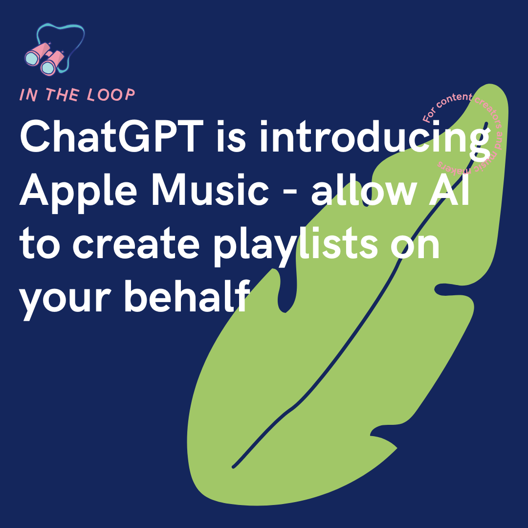 ChatGPT is introducing Apple Music - allow AI to create playlists on ...